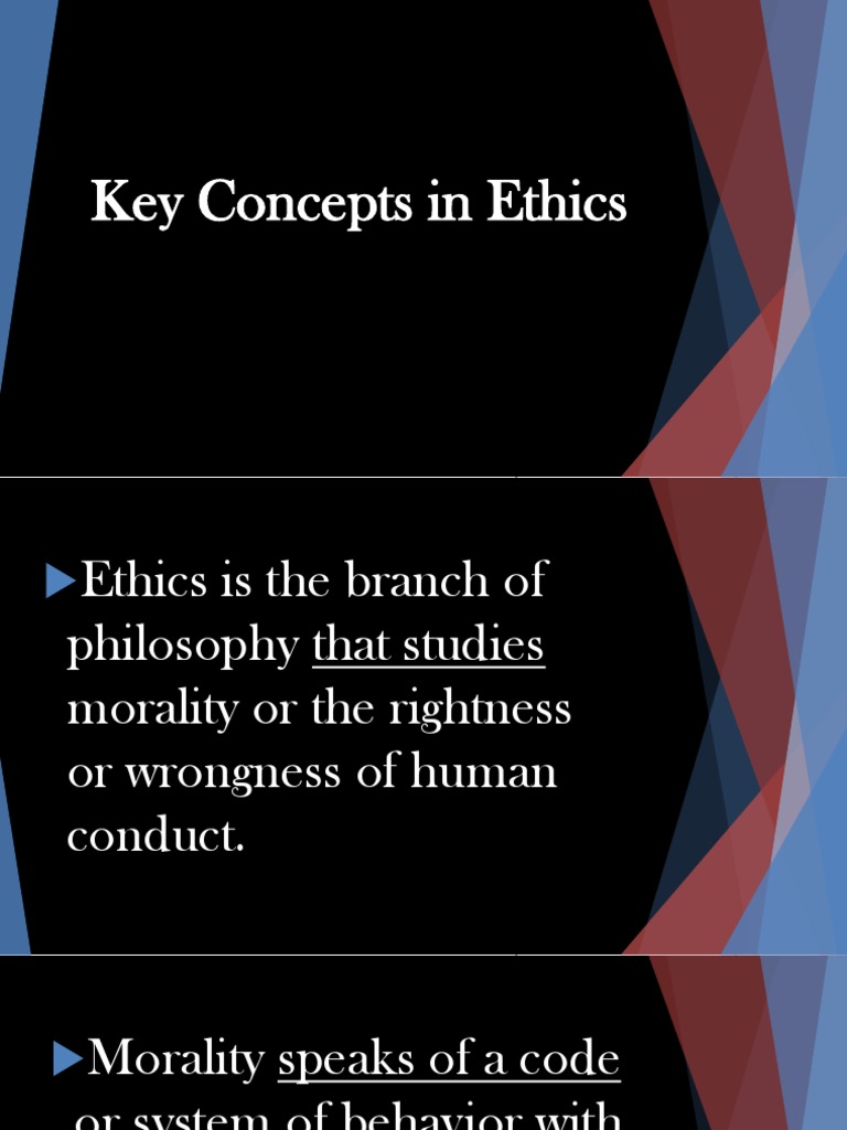 Ethics Lesson 1 Key Concepts In Ethics Pdf Morality Applied Ethics