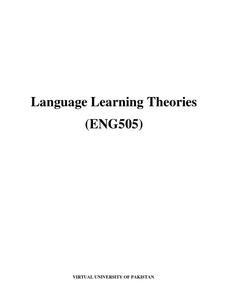 ENG505 - Handouts File - Final PDF | PDF | Second Language Acquisition | Classical Conditioning