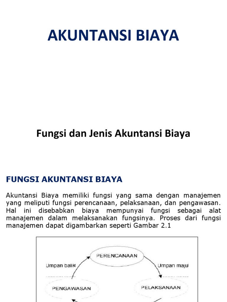 AkBi - Bab 2 Fungsi Dan Jenis Akuntansi Biaya | PDF