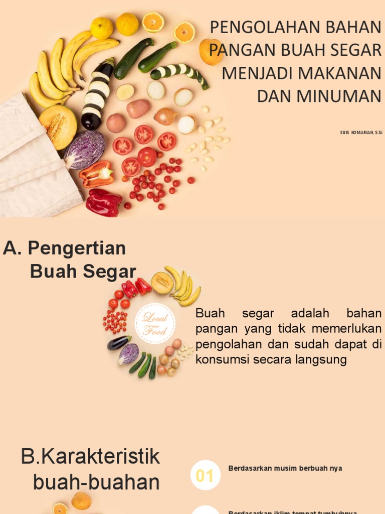 Pengolahan Buah Segar Menjadi Makanan | PDF