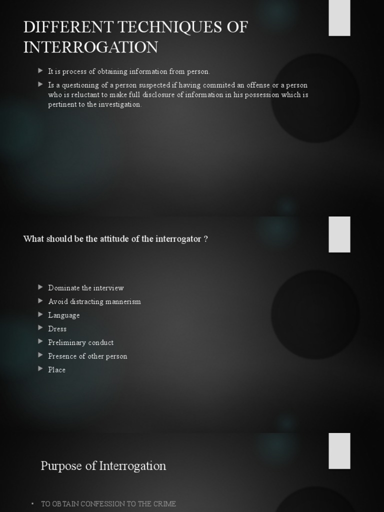 Different Techniques of Interrogation | PDF | Interrogation