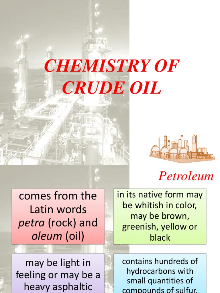 Chemistry of Crude Oil | PDF | Petroleum | Kerosene