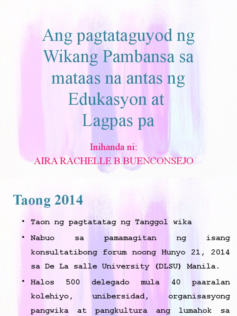 Ang Pagtataguyod NG Wikang Pambansa Sa Mataas Na | PDF