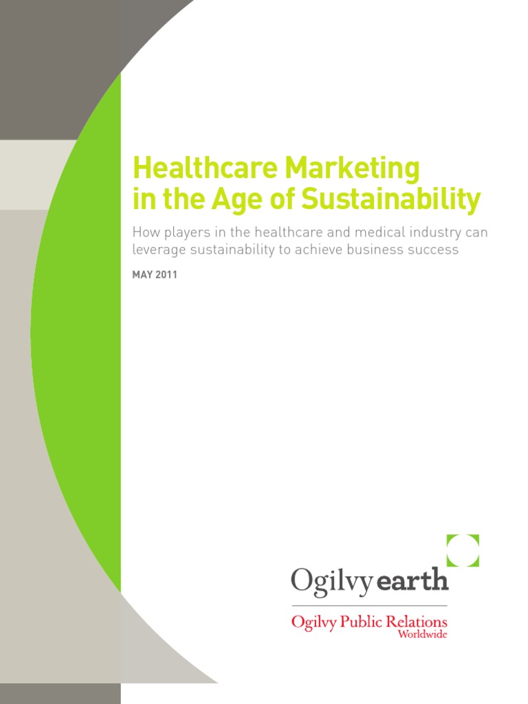OgilvyEarth Sustainability in Healthcare Whitepaper 2011 | PDF ...