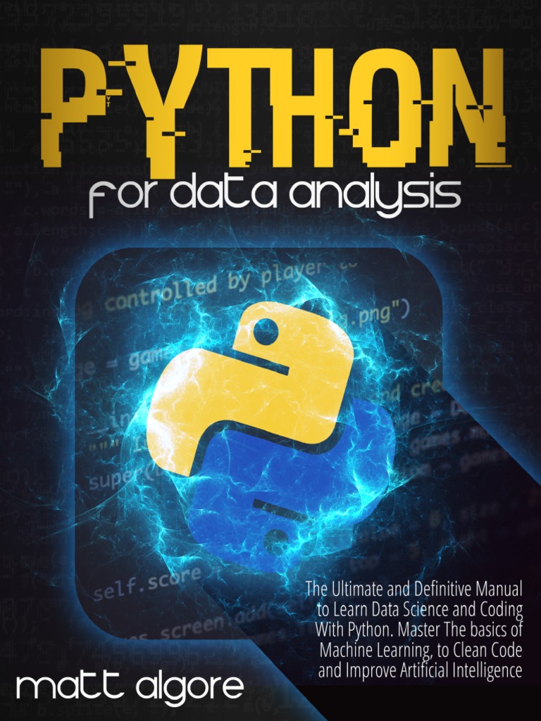 Python For Data Analysis - The Ultimate and Definitive Manual To Learn ...