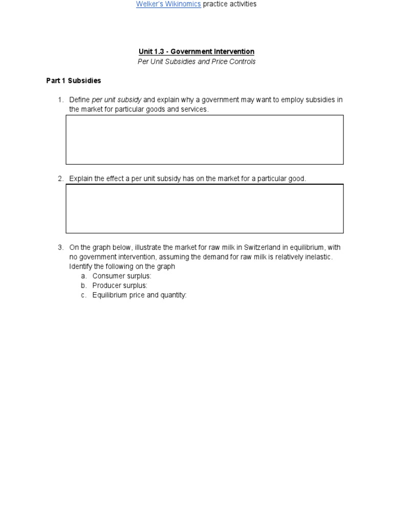 1.3.2 and 1.3.3 Per Unit Subsidies and Price Controls Practice Activity ...
