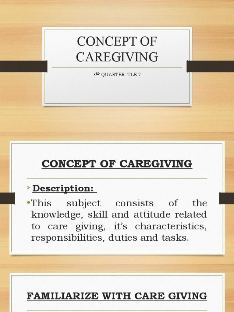 CONCEPT OF CAREGIVING-tle 7 | PDF