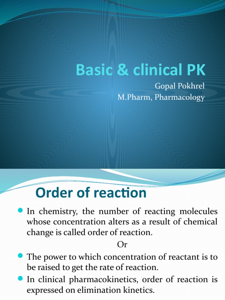 Basic & Clinical PK | PDF | Pharmacokinetics | Medicinal Chemistry