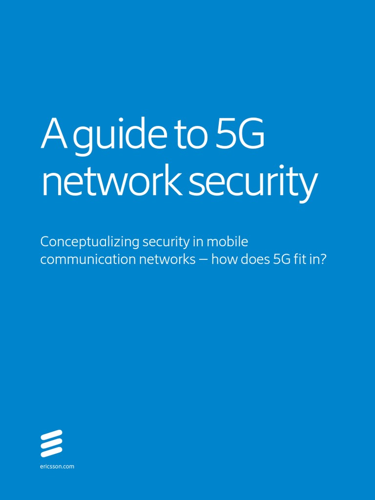 Ericsson - Guide To 5G Network Security | PDF | Security | Computer Security
