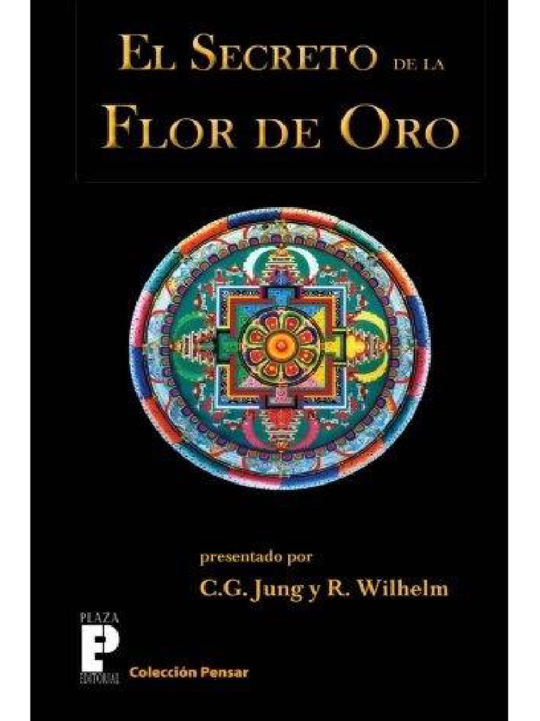 El Secreto de La Flor de Oro - Carl Gustav Jung & Richard Wilhelm | PDF ...
