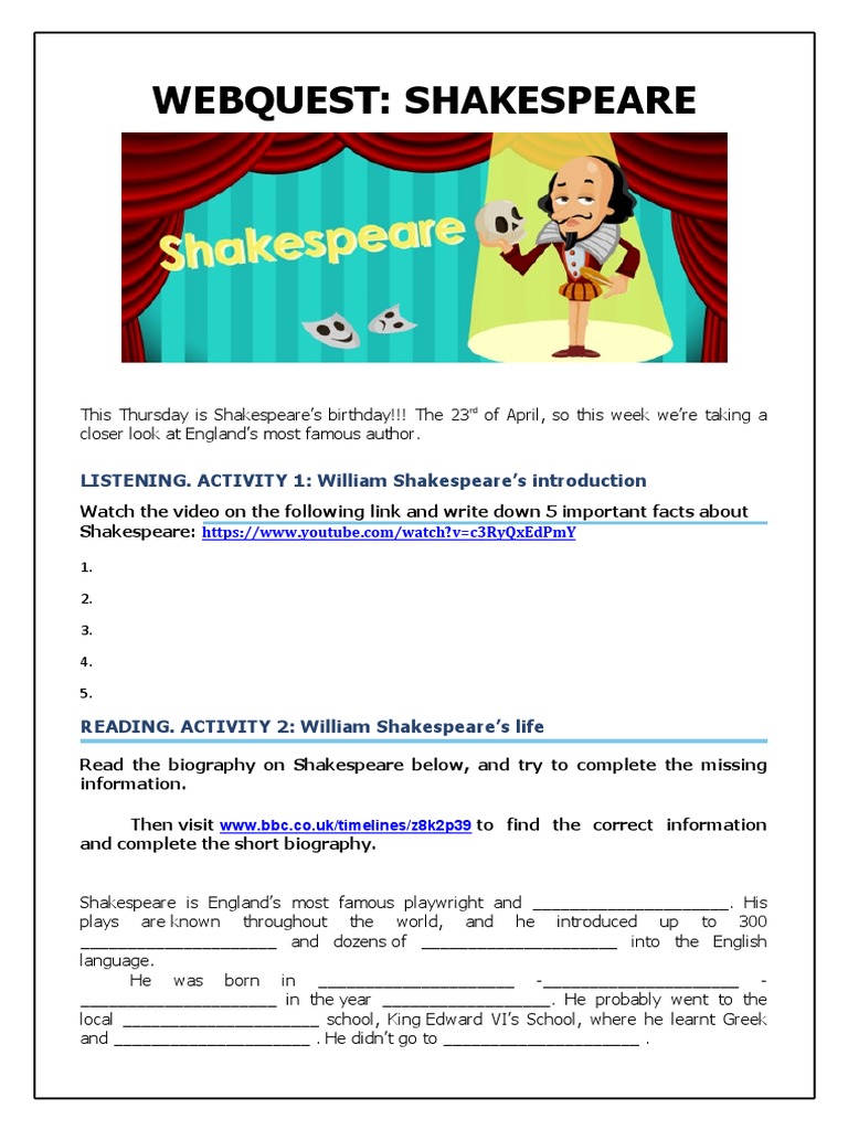 Webquest: Shakespeare: LISTENING. ACTIVITY 1: William Shakespeare's ...