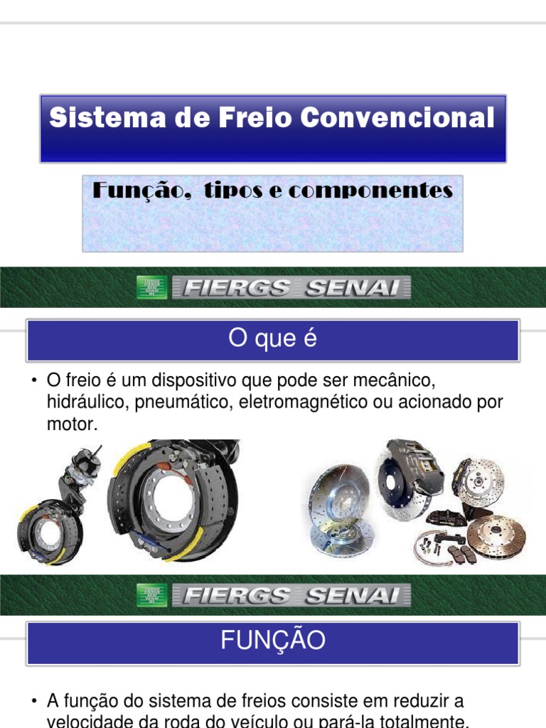 Sistema de Freio Convencional - Função, Tipos e Componentes | PDF ...