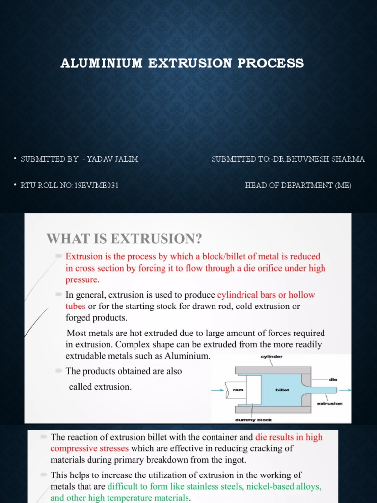 Aluminium Extrusion Process | PDF | Mechanical Engineering ...