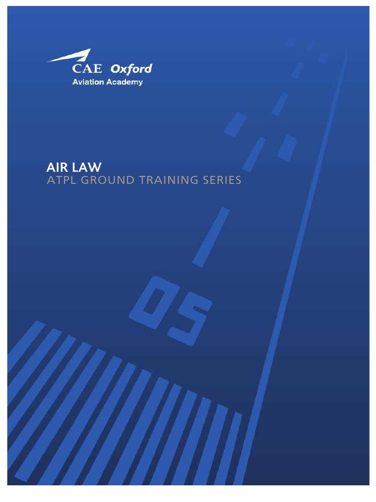 AirLaw Cae Oxford Aviation Academy 010 Air Law Atpl Ground Training ...