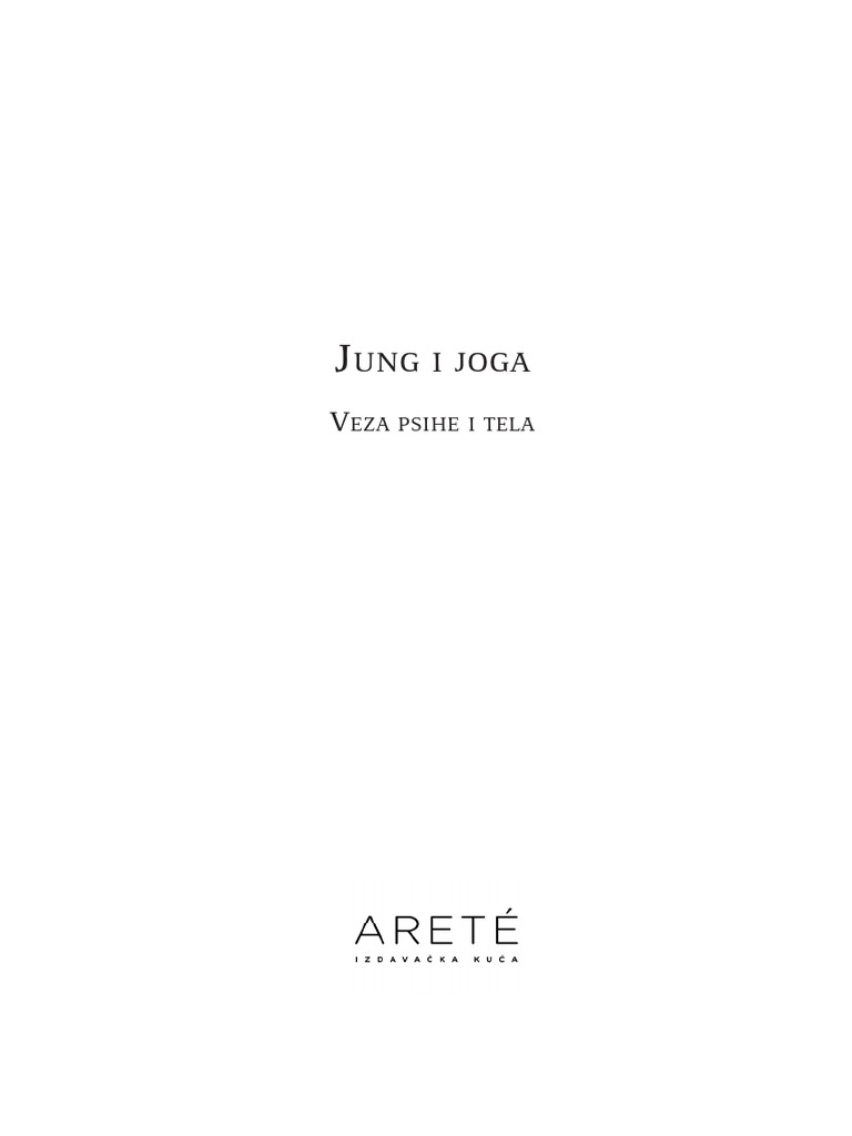 Ung I Joga V: Eza Psihe I Tela | PDF