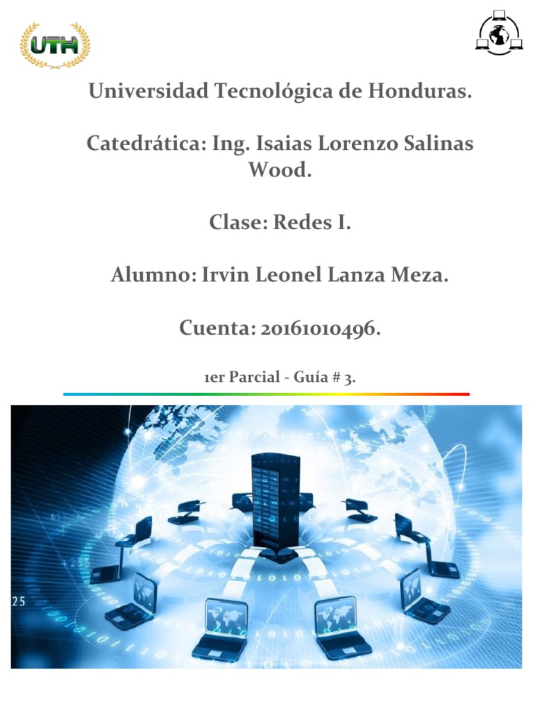1er Parcial - Guía # 3 201610110496 Irvin Lanza | PDF | Modelo osi | Red de computadoras
