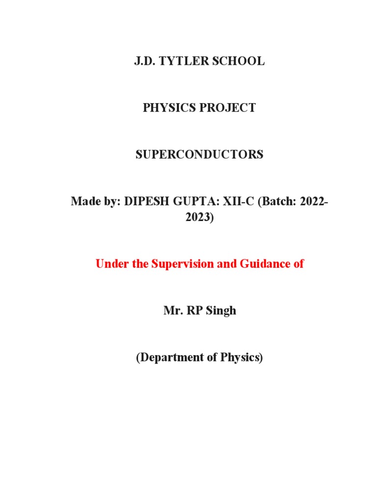 DIPESH PHY PROJECT (Super Conductors) | PDF