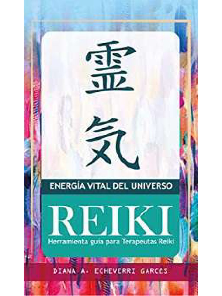Herramienta Guía para Terapeutas Reiki (Spanish Edition) | PDF
