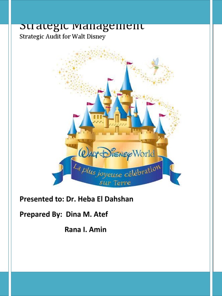 Strategic MGT Project (Walt Disney) | PDF | The Walt Disney Company ...