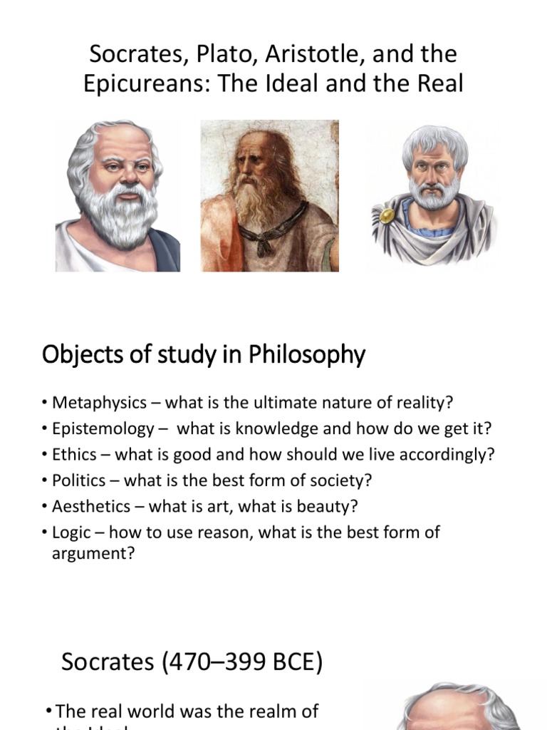 Socrates, Plato, Aristotle - The Ideal and The Real | PDF