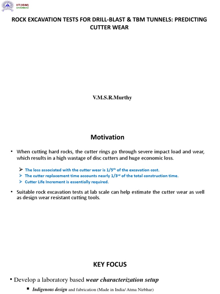 Rock Excavation Tests For Drill-Blast & TBM Tunnels-Predicting Cutter ...