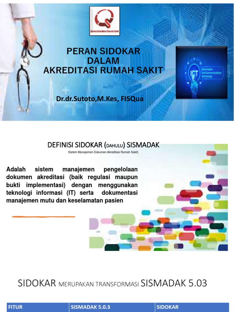 DR Sutoto Peran Sidokar Dalam Akreditasi - 249 | PDF