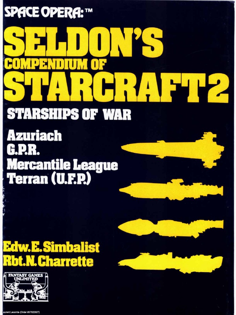 Space Opera Seldon S Compendium of Starcraft 2 | PDF