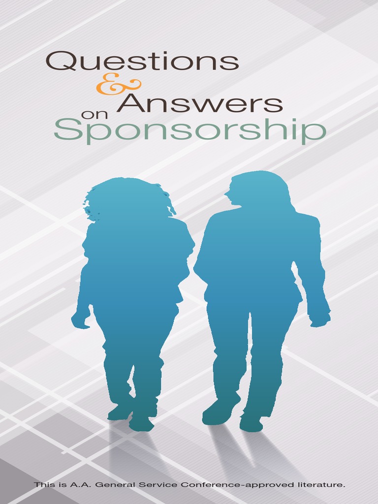 AA Sponsorship | PDF | Alcoholics Anonymous | Alcohol