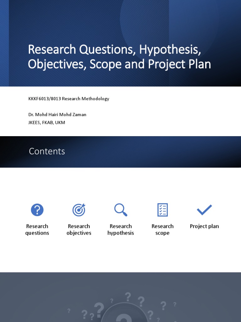 Wk5 Research Objectives, Hypothesis, Scope and Project Plan | PDF | Hypothesis | Scientific Method
