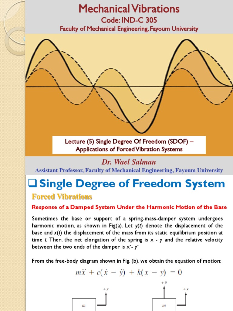 Lecture (5) - SDOF - Applications of Forced Systems | PDF | Oscillation ... Lecture (5) - SDOF - Applications of Forced Systems | PDF | Oscillation ...