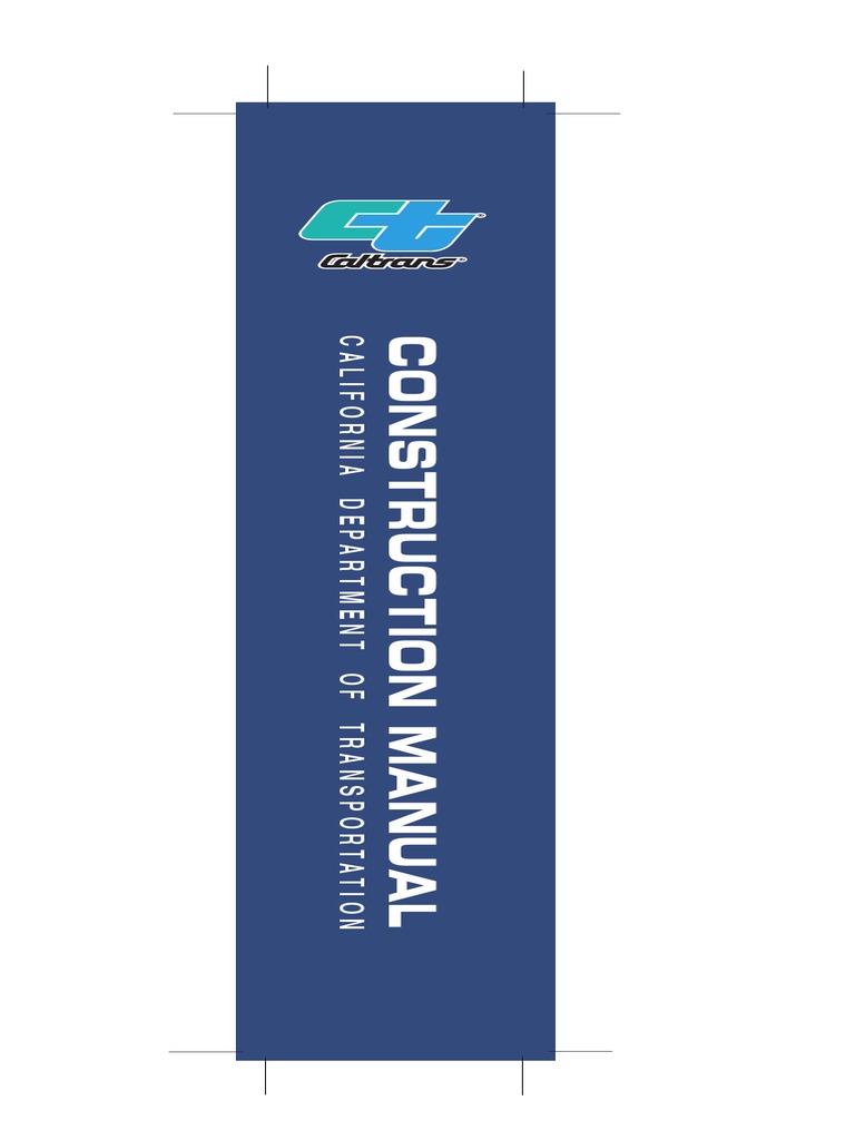 Caltrans - Construction Manual - 2017 | PDF | Road Surface | Concrete