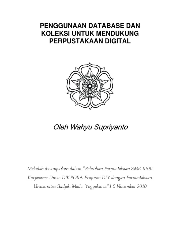 Penggunaan Database Dan Koleksi Untuk Mendukung Perpustakaan Digital ...