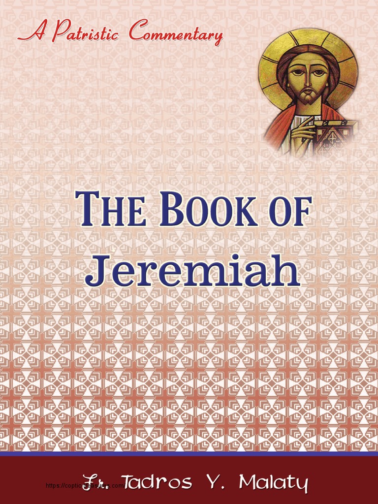 28-Jeremiah - FR Tadros Malaty | PDF | Sanctification | Jesus