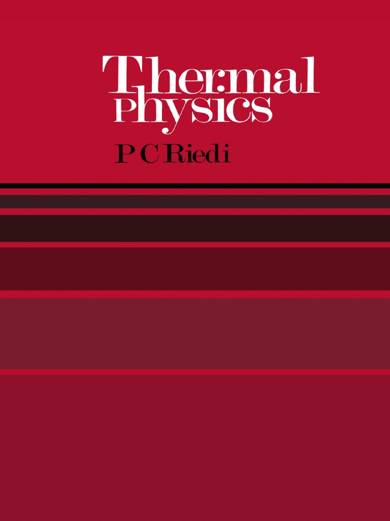 Thermal Physics - An Introduction To Thermodynamics, Statistical ...