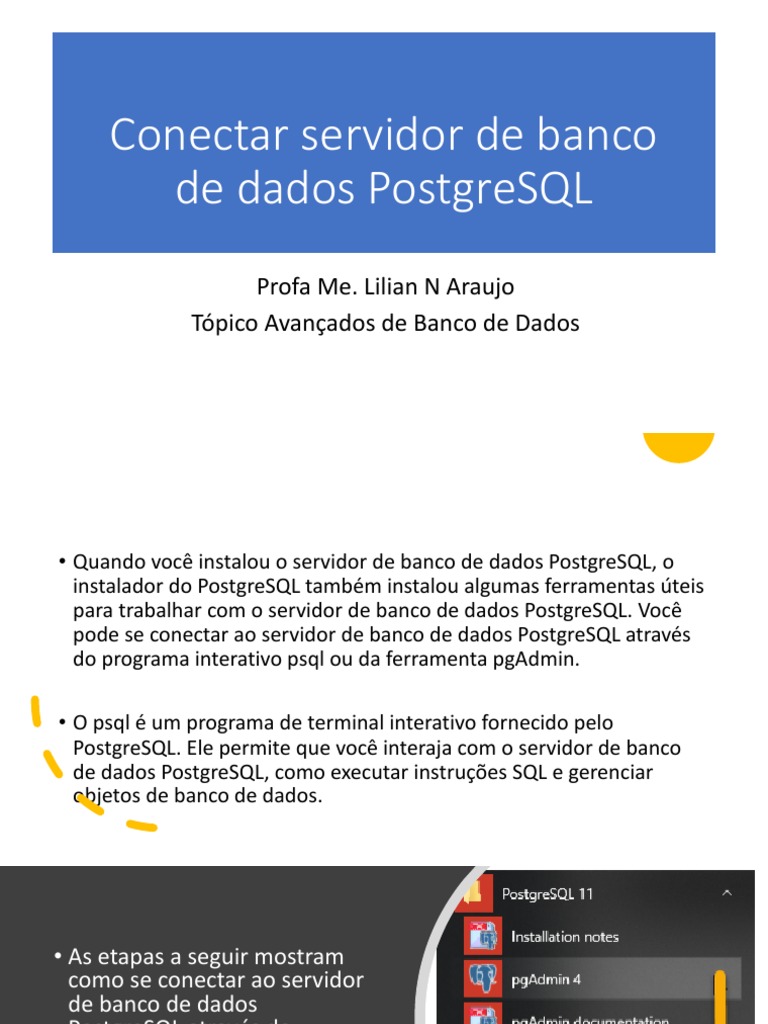 Aula 4 - Conectando o PostgreSQL | PDF | Postgre SQL | Servidor ...