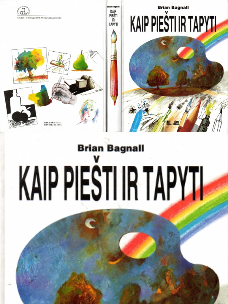 Brian - Bagnall.kaip - Piešti.ir - Tapyti.1997 Alma Littera | PDF