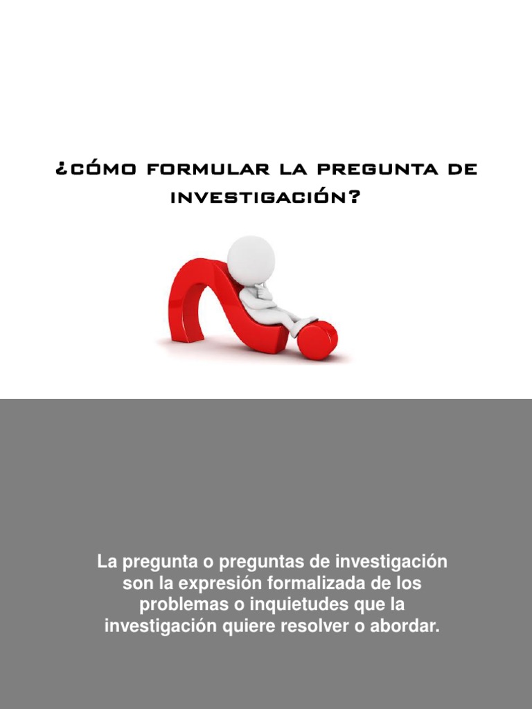 Cómo Plantear Las Preguntas de Investigación | PDF