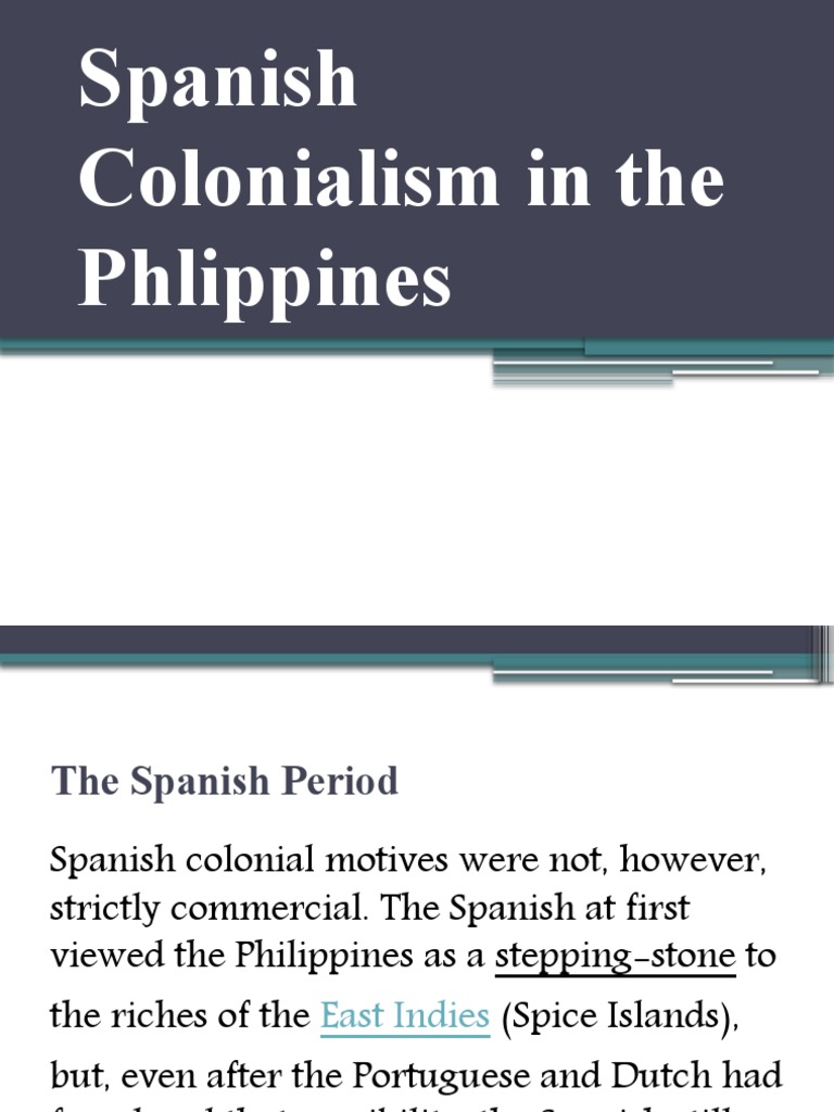 Spanish Colonialism in The Phlippines | PDF | Spanish Empire | Philippines