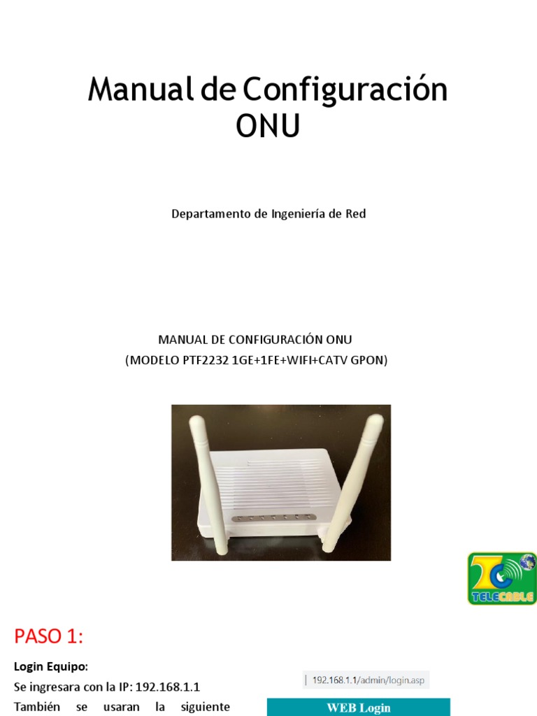 Manual de Configuracion ONU LIEFERANT 1GE + 1FE + RF v5 - Ingenieria ... Manual de Configuracion ONU LIEFERANT 1GE + 1FE + RF v5 - Ingenieria ...