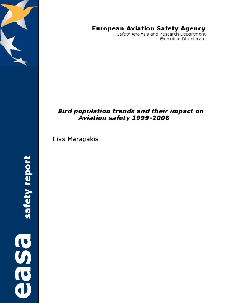 European Aviation Safety Agency: Bird Population Trends and Their Impact On Aviation Safety 1999 ...