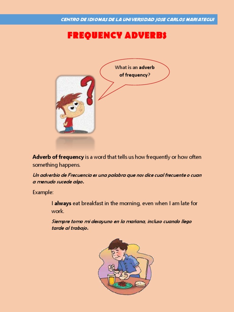 FREQUENCY ADVERBS. Adverb of Frequency EXERCISES | PDF | Verb | Linguistics