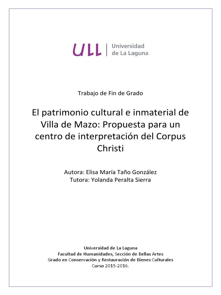 El Patrimonio Cultural e Inmaterial de Villa de Mazo Propuesta para Un Centro de Interpretacion ...