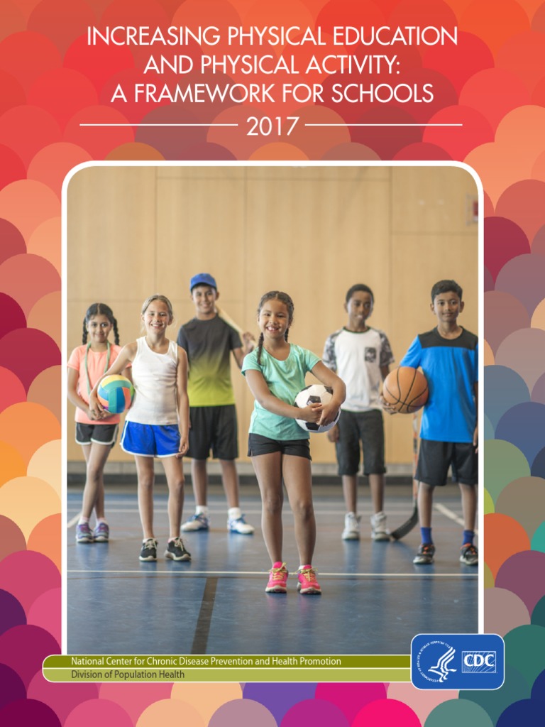 CDC.2017.Increasing Physical Education and Physical Activity.A ...