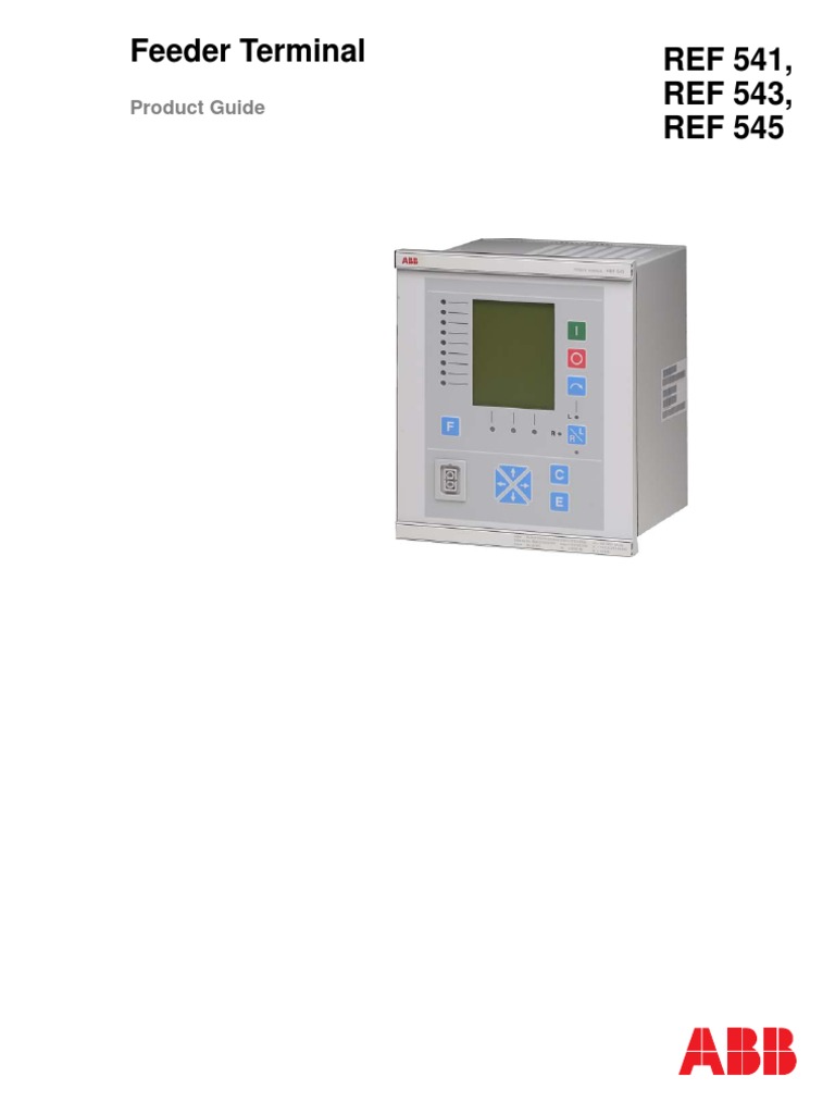 A Comprehensive Guide to the REF 541, REF 543 and REF 545 Feeder ...