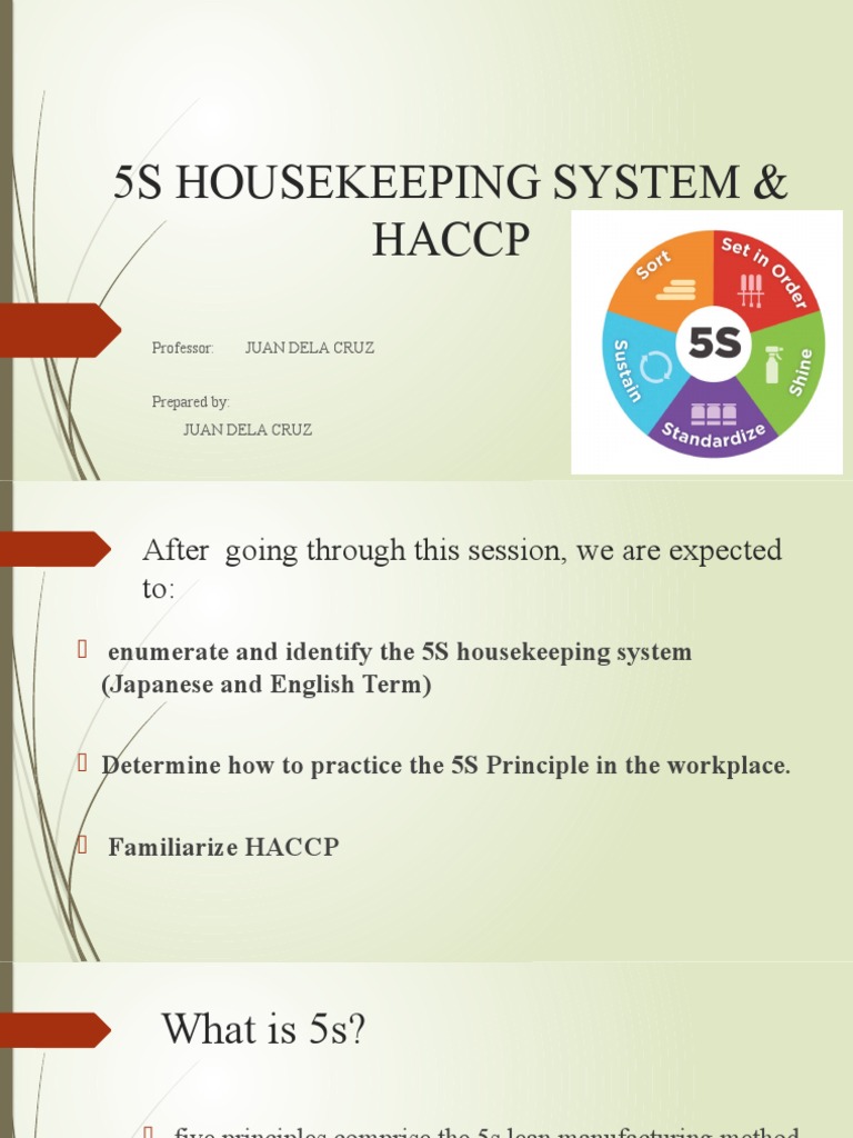 Foods and Nutrition (5s Housekeeping System & HACCP) | PDF | Hazard ...