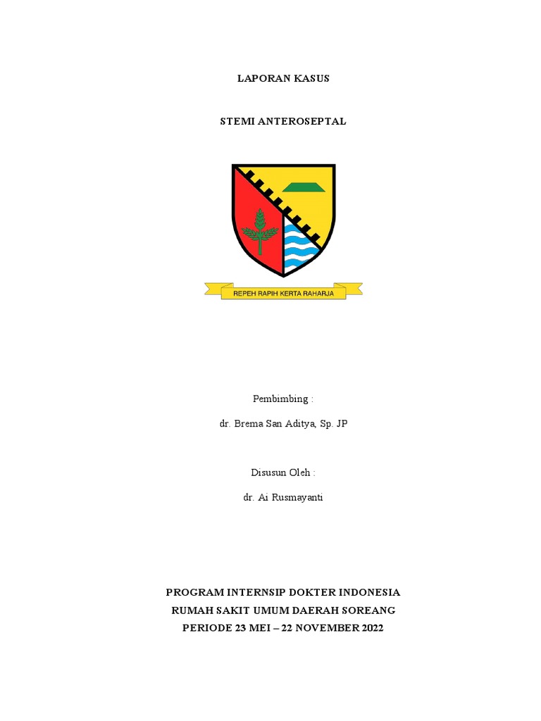 Laporan Kasus STEMI Anteroseptal 2022 | PDF