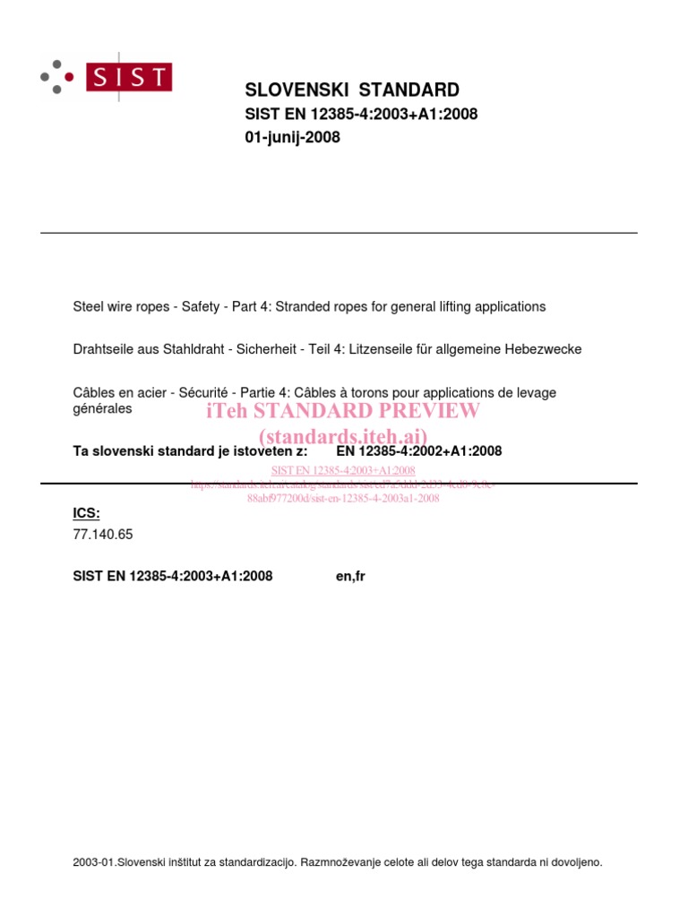 SIST-EN-12385-4-2003-A1-2008 Steel Wire Ropes - Safety - Part 4. Stranded Ropes For General | PDF