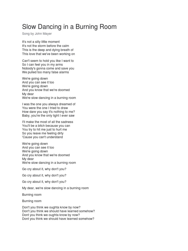 Slow Dancing in a Burning Room Lyrics | PDF