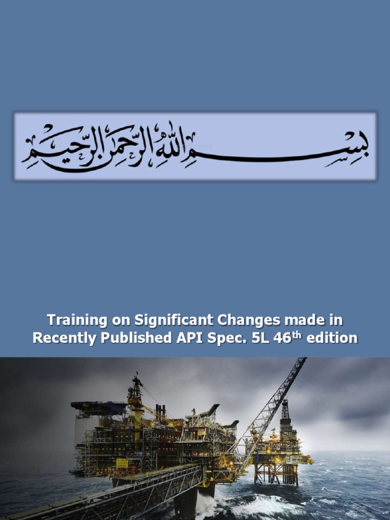 API-5L-46th-PPT | PDF | Pipe (Fluid Conveyance) | Pipeline Transport