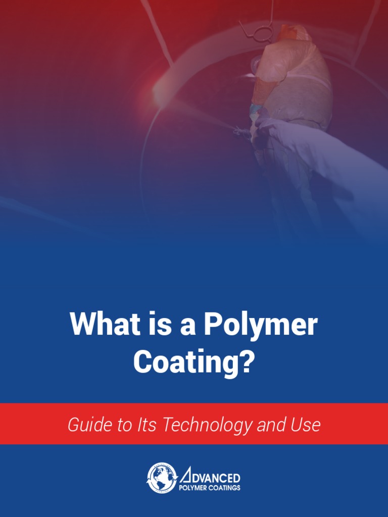 What Is A Polymer Coating | PDF | Polymers | Epoxy